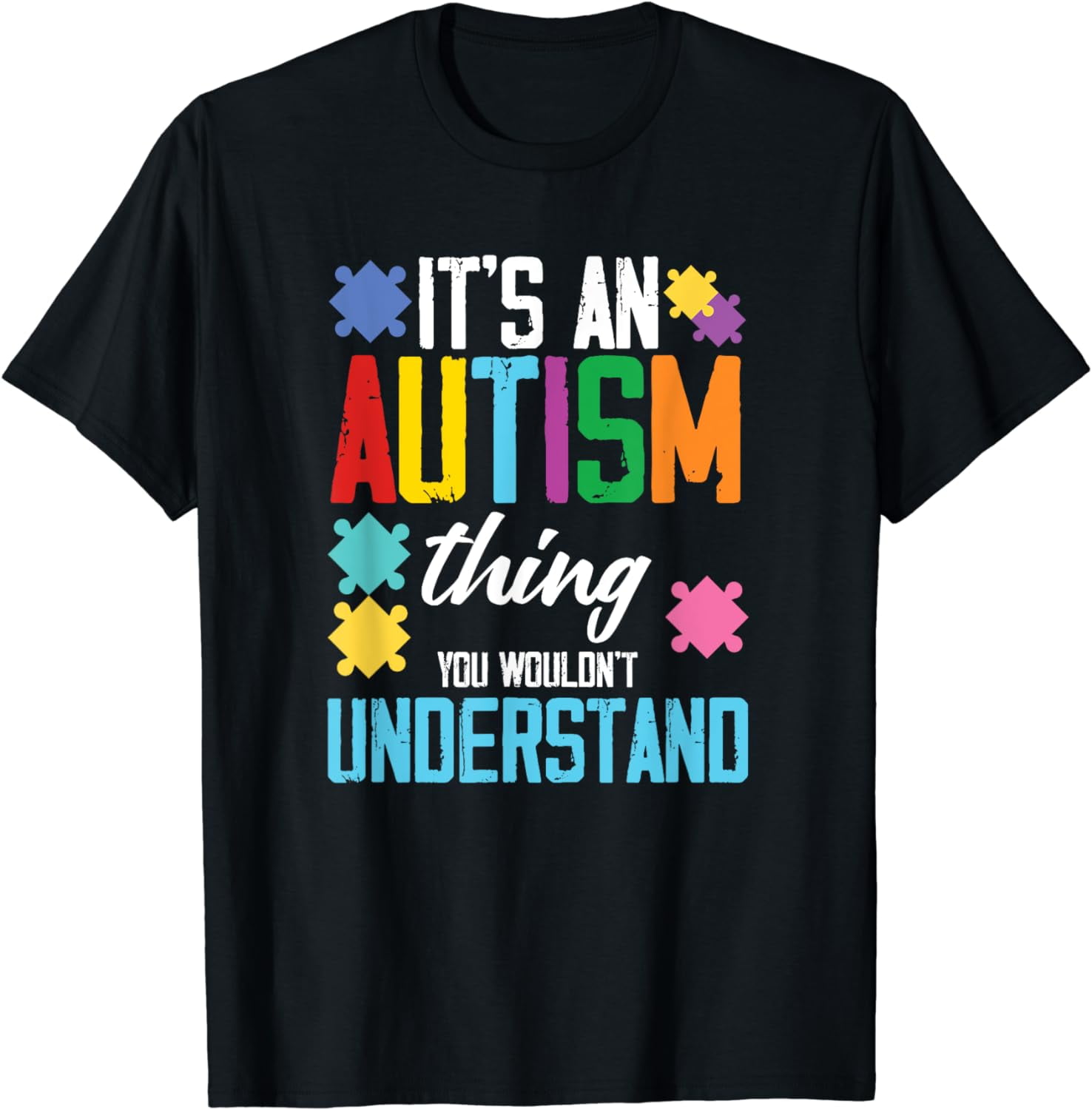 Autism Thing Awareness Puzzle Ribbon Autistic Special Needs T-Shirt ...