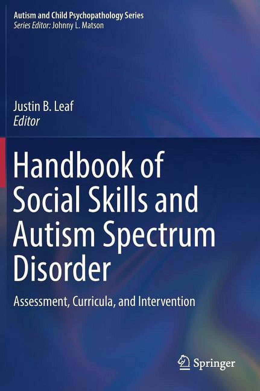 Autism and Child Psychopathology Handbook of Social Skills and Autism ...