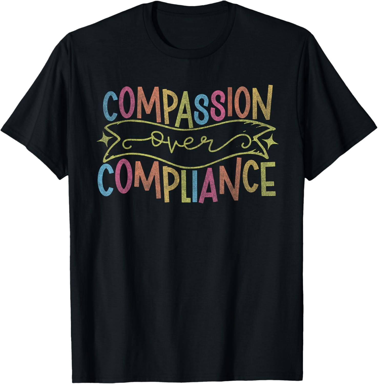 Autism compassion over compliance Autism Awareness Month ABA T-Shirt ...