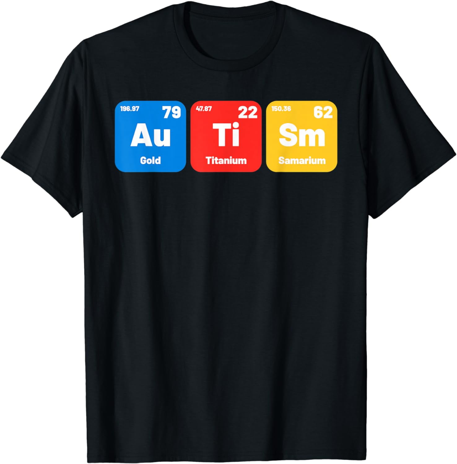 Autistic Awareness Month Elements Periodic Table Autism Day T-Shirt ...