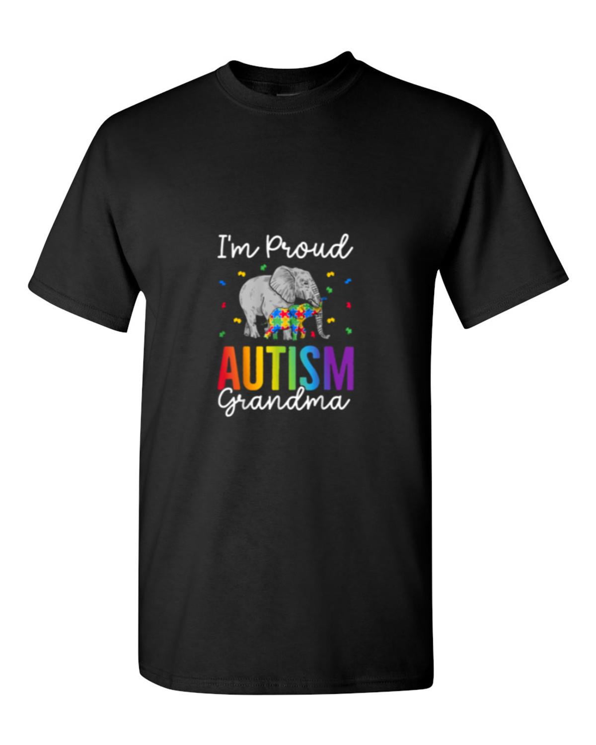 Autistic Elephant Awareness For A Proud Autism Grandma Support Unisex T ...