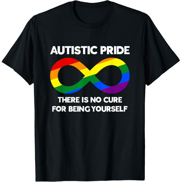 Autistic Pride - Autism Awareness - Rainbow Infinity Symbol T-Shirt ...