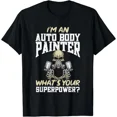 Auto Body Painter What's Your Superpower Skull Spray Gun Job Unisex T ...
