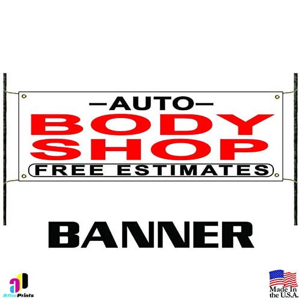 Auto Body Shop Free Estimates Banner Sign Repair Dent Paint Work Shop ...