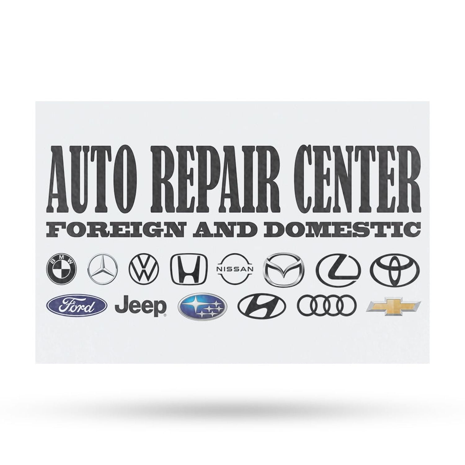Auto Repair Center Foreign and Domestic Vinyl Decal 18 Inch x 24 Inch ...