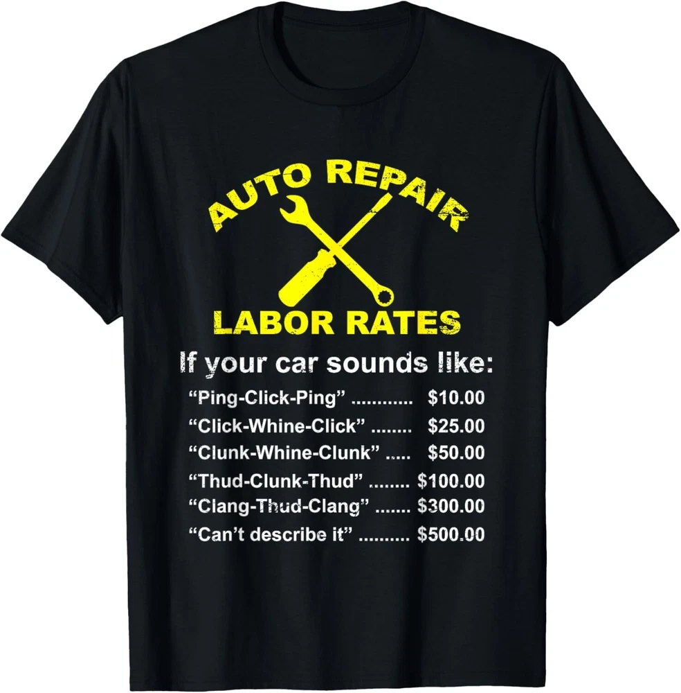 Auto Repair Labor Rates Funny Mechanic Car Sounds Diagnostic Wit Unisex ...
