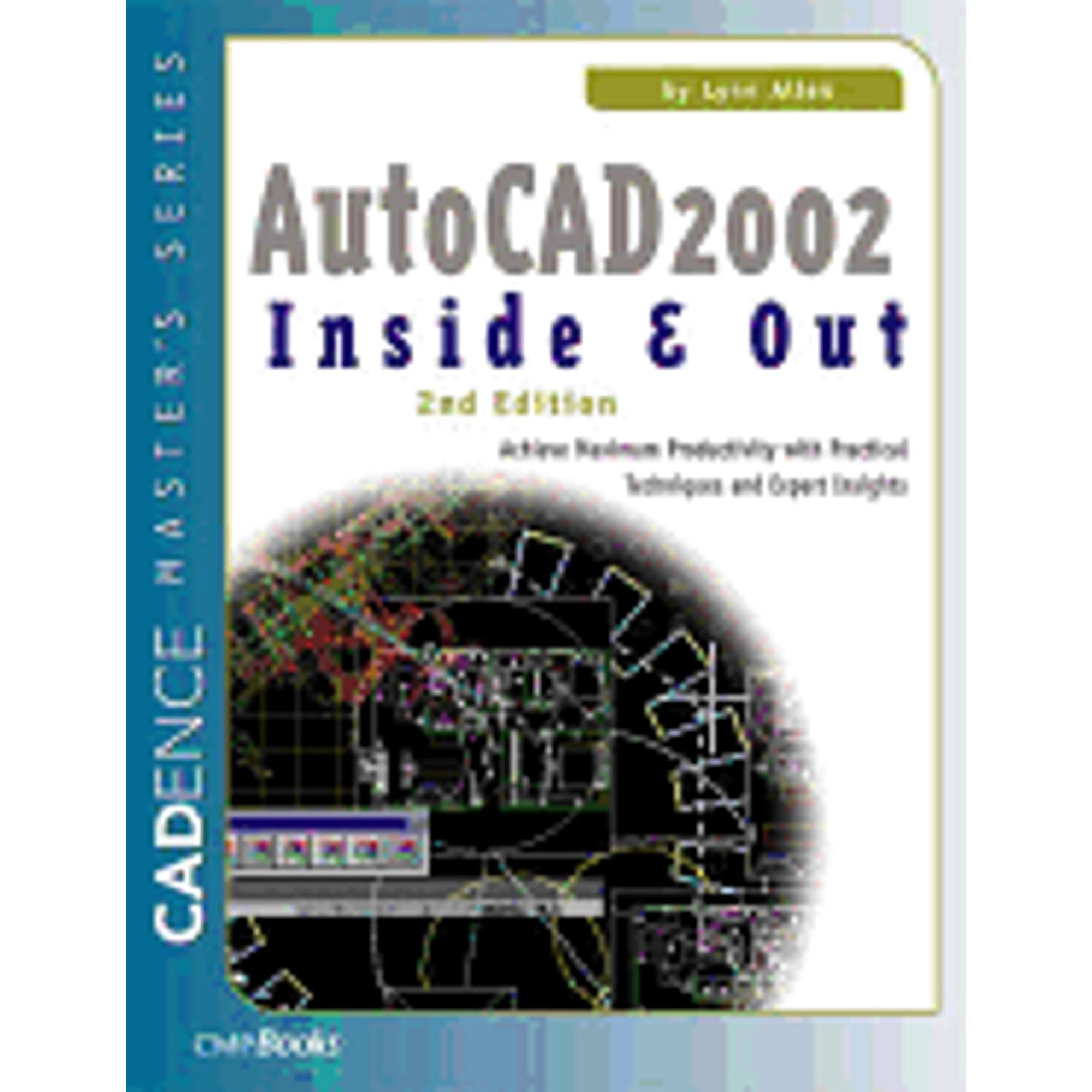 Pre-Owned AutoCAD 2002 Inside and Out : Practical Techniques Expert ...