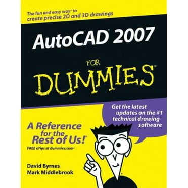 For Dummies AutoCAD 2007 For Dummies, (Paperback) - Walmart.com