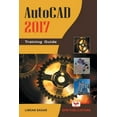 AutoCAD 2017: Training Guide (Paperback) - Walmart.com
