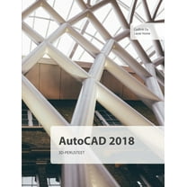 Mastering AutoCAD 2018 and AutoCAD LT 2018 - Walmart.com