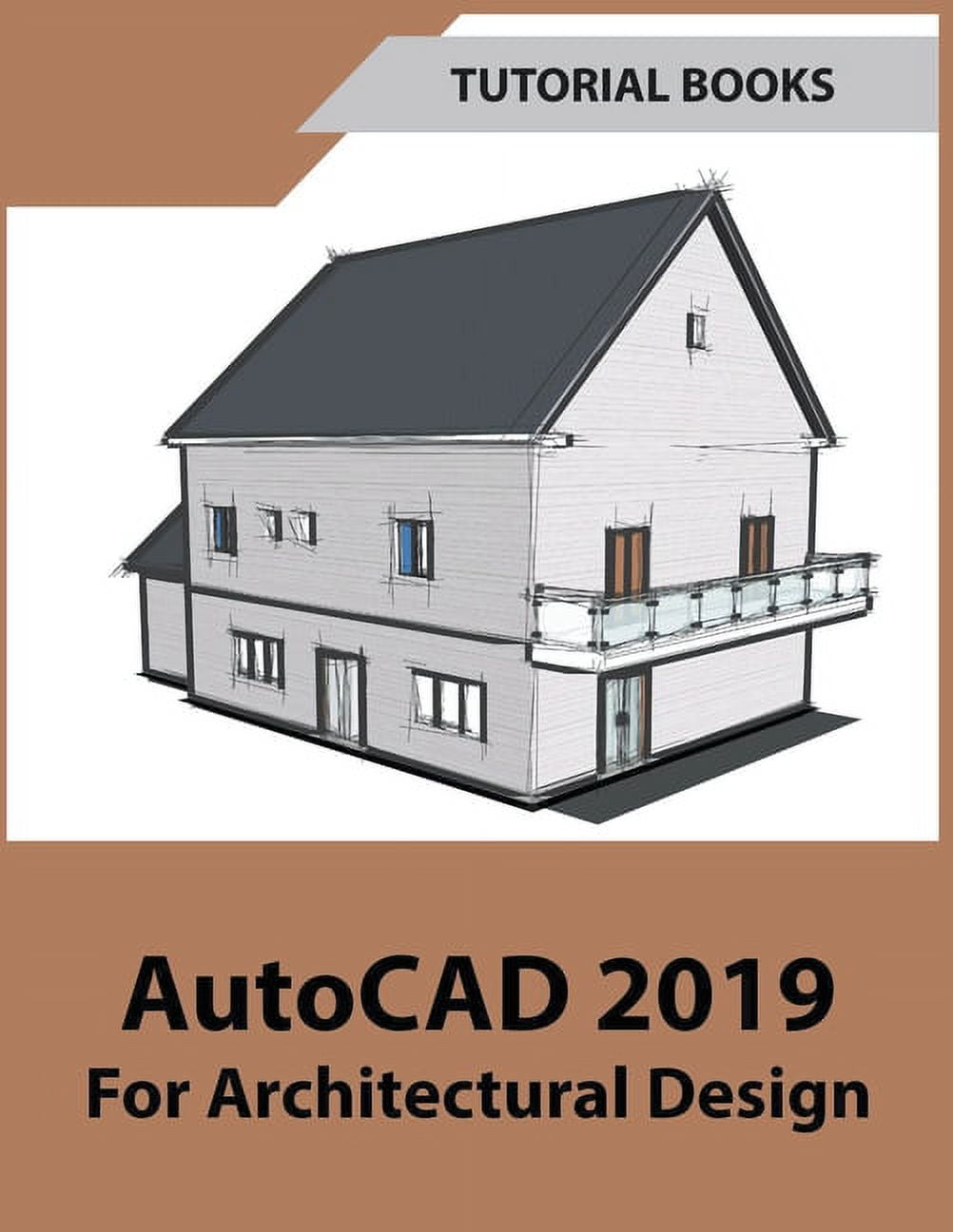AutoCAD 2019 For Architectural Design, (Paperback) - Walmart.com