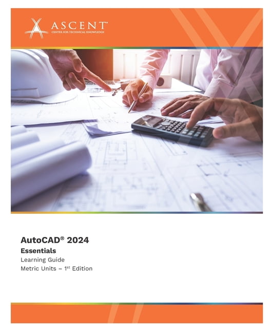 AutoCAD 2024: Essentials (Metric Units) - Walmart.com