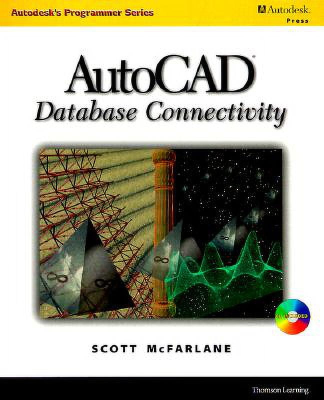 Pre-Owned AutoCAD Database Connectivity [With CDROM] (Paperback) 0766816400 9780766816404 ...