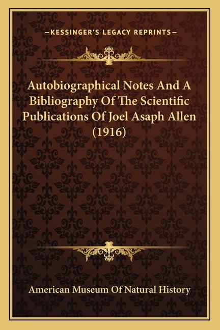 Autobiographical Notes and a Bibliography of the Scientific ...
