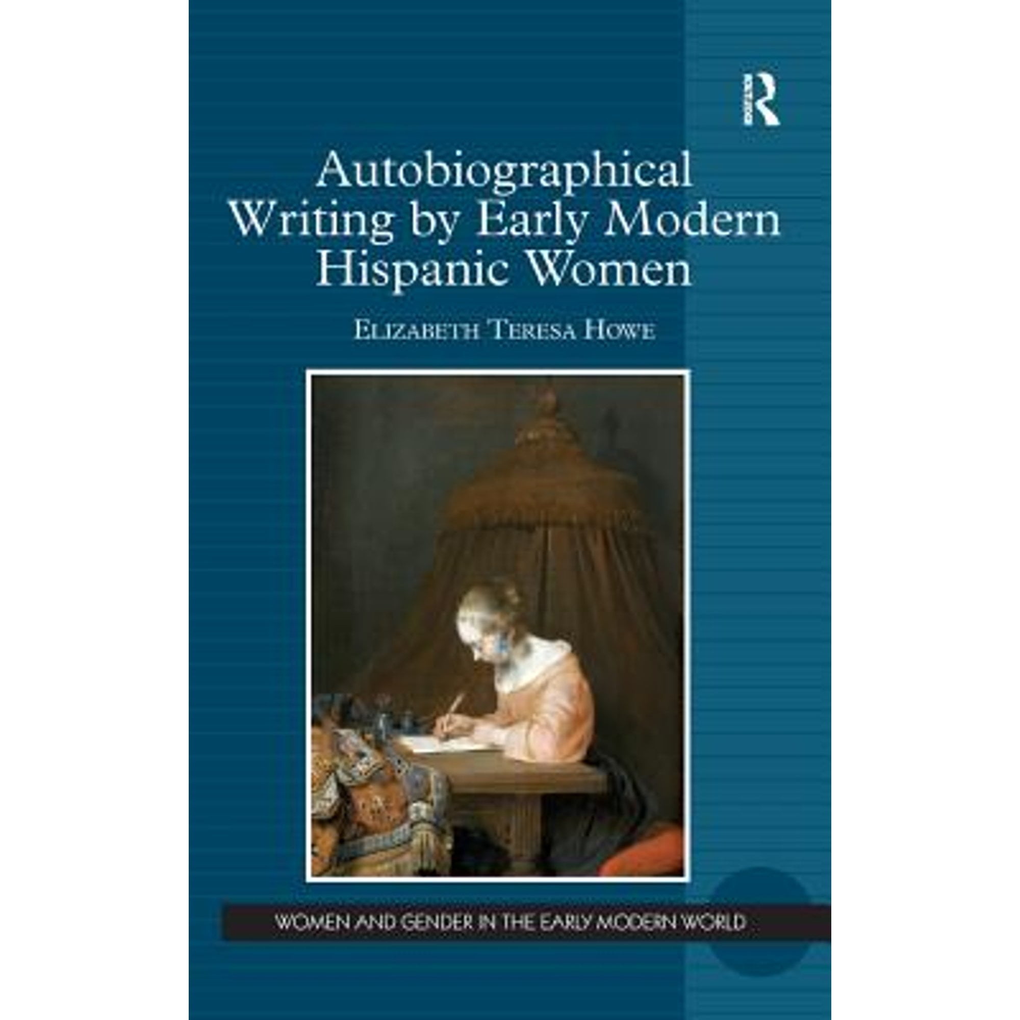 Pre-Owned Autobiographical Writing by Early Modern Hispanic Women ...