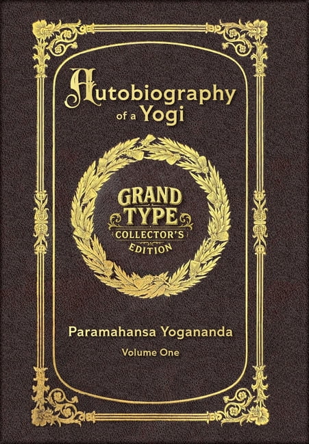 Autobiography of a Yogi, Large Print Mul Large Print - Autobiography of ...