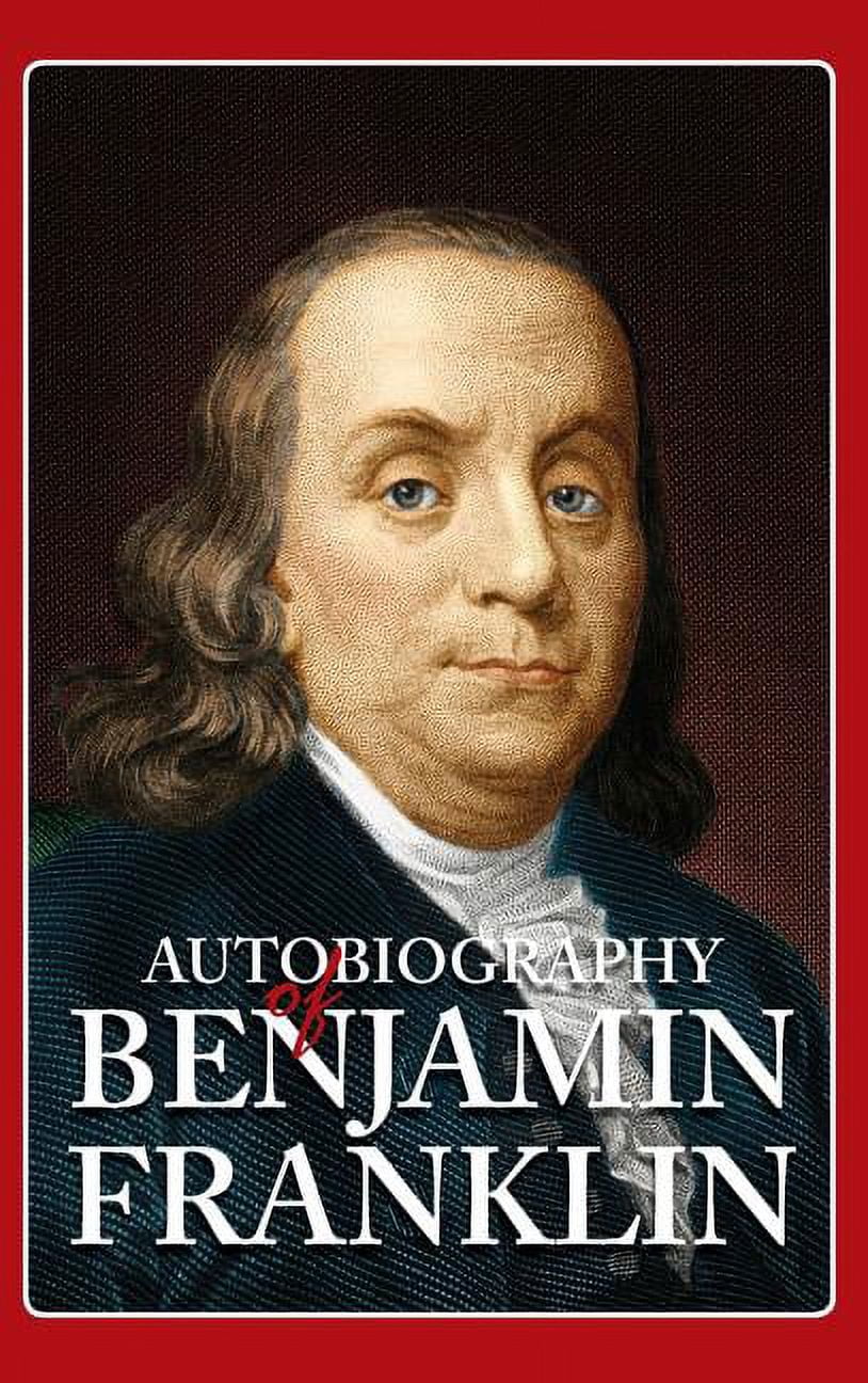 Autobiography of Benjamin Franklin (Hardcover) - Walmart.com