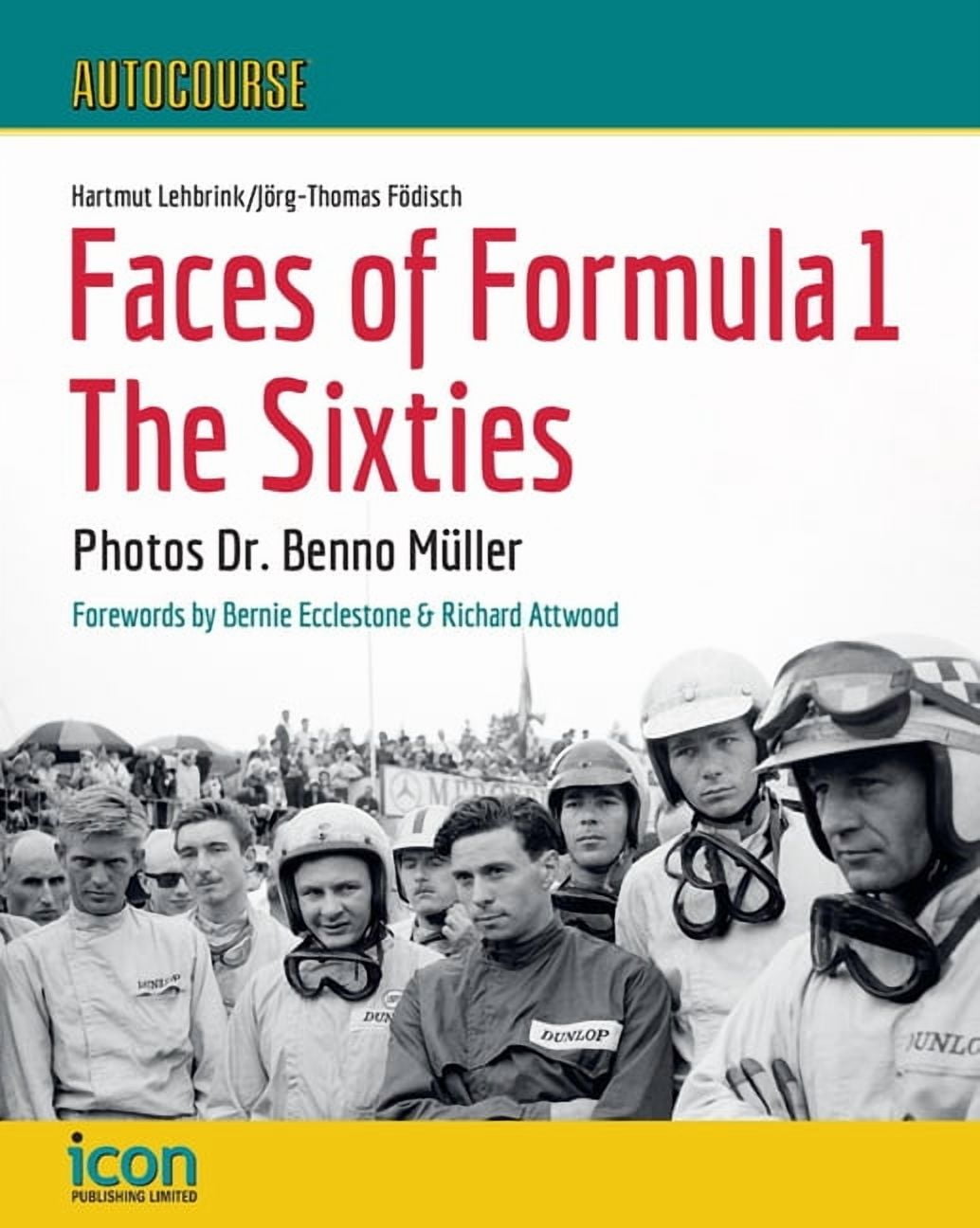 Autocourse Faces of Formula 1: The Sixties, (Hardcover) - Walmart.com