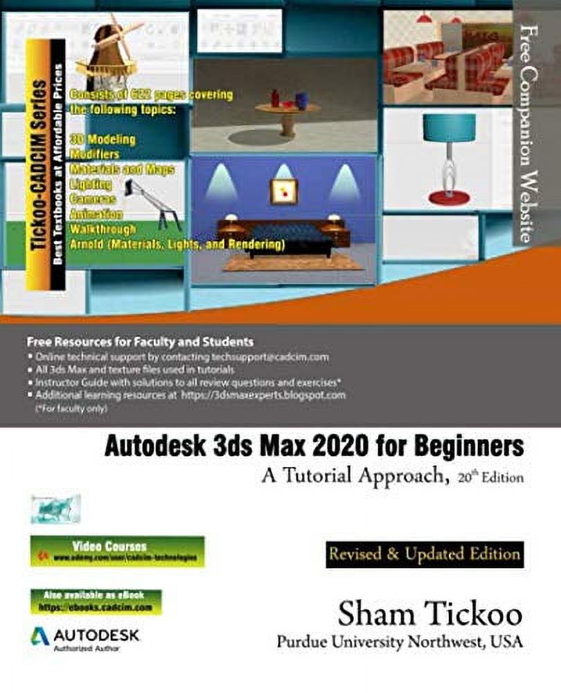 Pre-Owned Autodesk 3ds Max 2020 for Beginners: A Tutorial Approach, 20th Edition Paperback ...