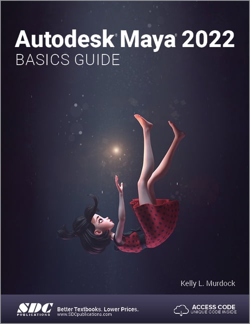 Buy Autodesk Maya 2022 Basics Guide Online Philippines | Ubuy