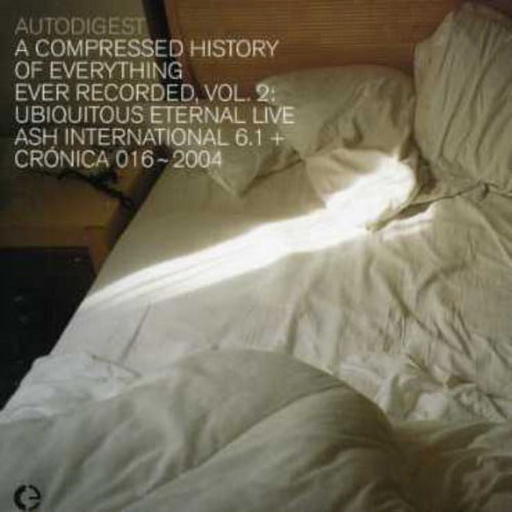 Autodigest - A Compressed History Of Everything Ever Recorded ...