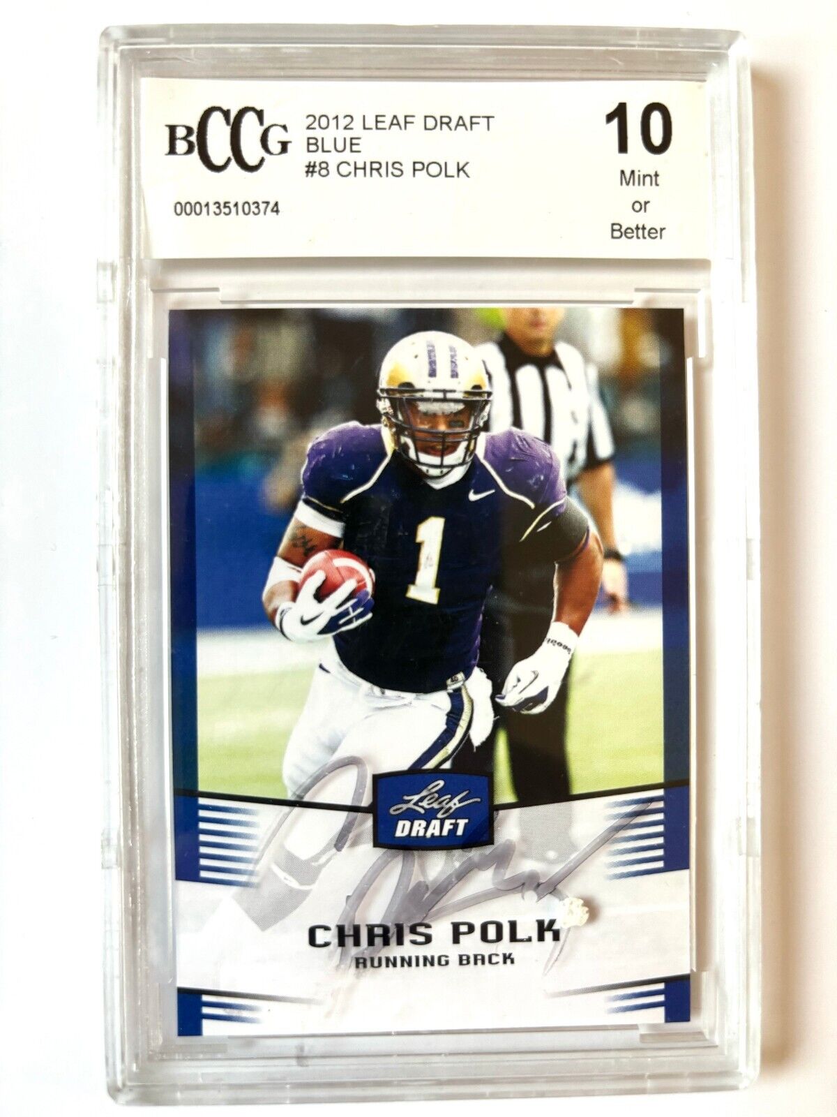 Autographed 2012 Leaf Draft - Blue #8 Chris Polk (RC) BCCG 10 ...