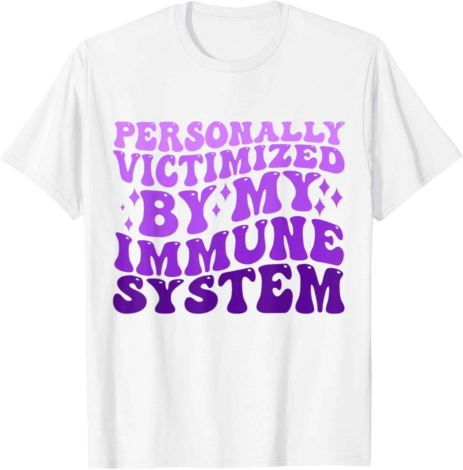 Autoimmune Disease Multiple Sclerosis Disorder Lupus Funny T-Shirt men ...