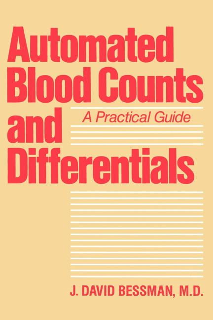 Automated Blood Counts and Differentials : A Practical Guide - Walmart.com