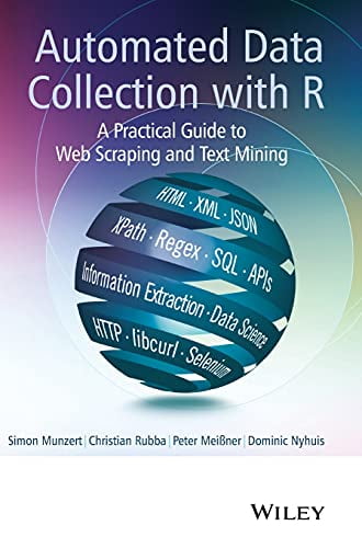 Pre-Owned Automated Data Collection with R: A Practical Guide to Web ...