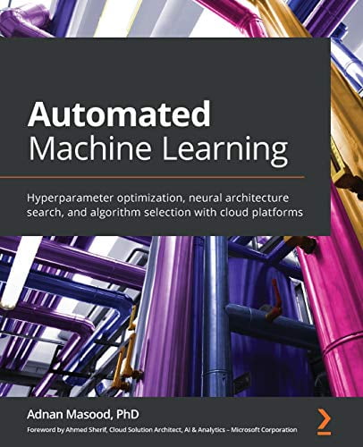 Pre Owned Automated Machine Learning Hyperparameter Optimization Neural Architecture Search