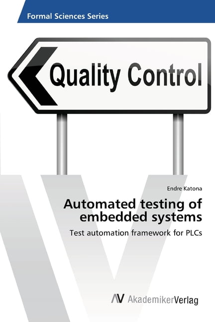 Automated testing of embedded systems (Paperback) - Walmart.com