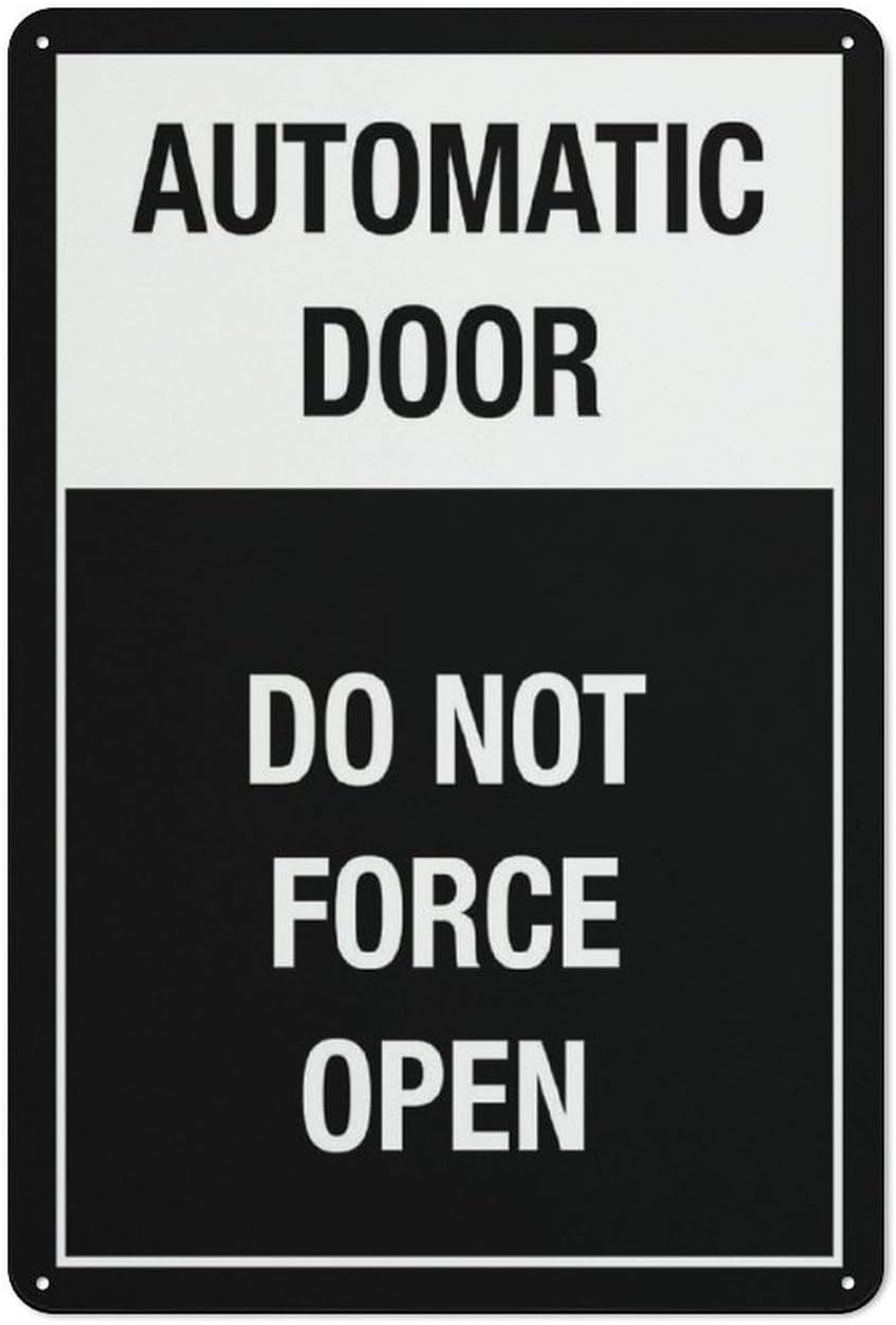 Automatic Door Do Not Force Open Signch Metal Sign, Rustproof Aluminum ...