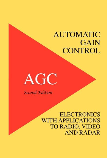 Automatic Gain Control - AGC Electronics with Radio, Video and Radar ...