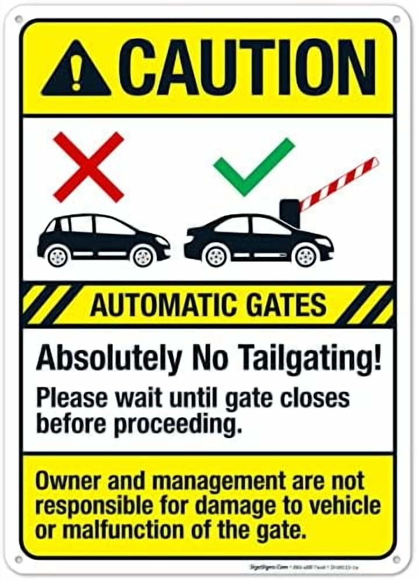 Automatic Gate Absolutely No Tailgating Wait Until Gate Closes Before ...