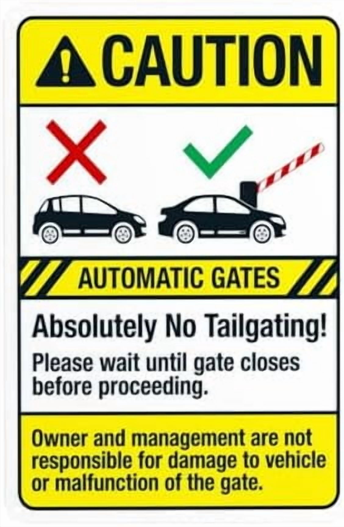 Automatic Gate Absolutely No Tailgating Wait Until Gate Closes Before ...