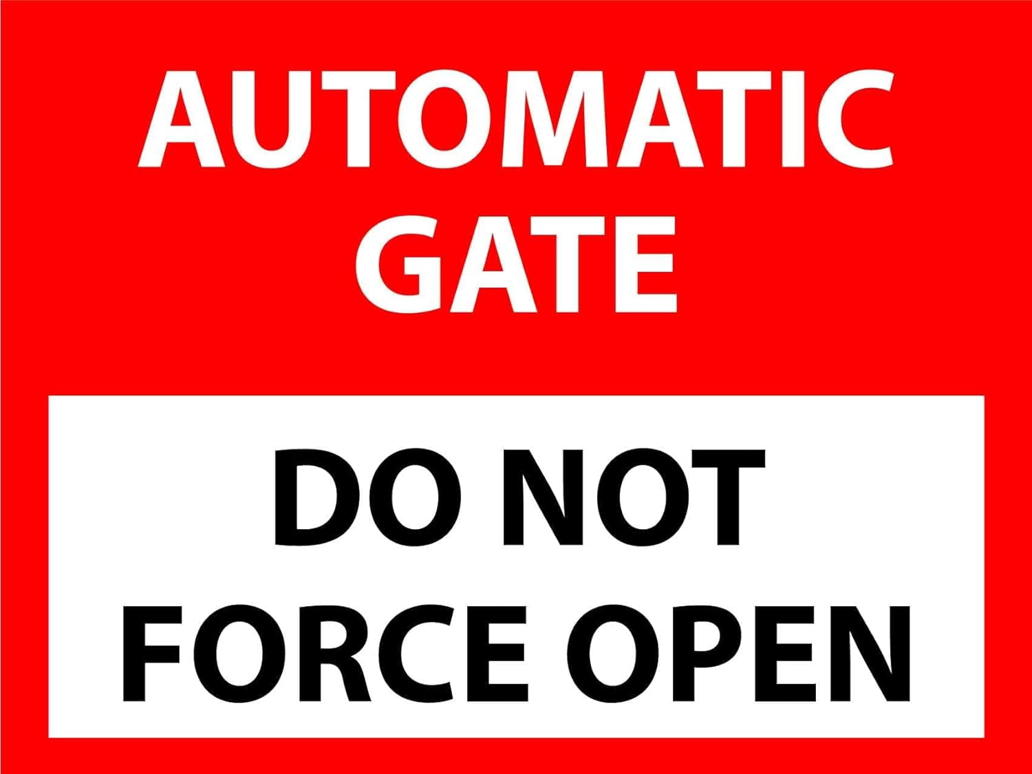Automatic Gate Do Not Force Open Sign Metal Tin Sign 8x12 Inches ...