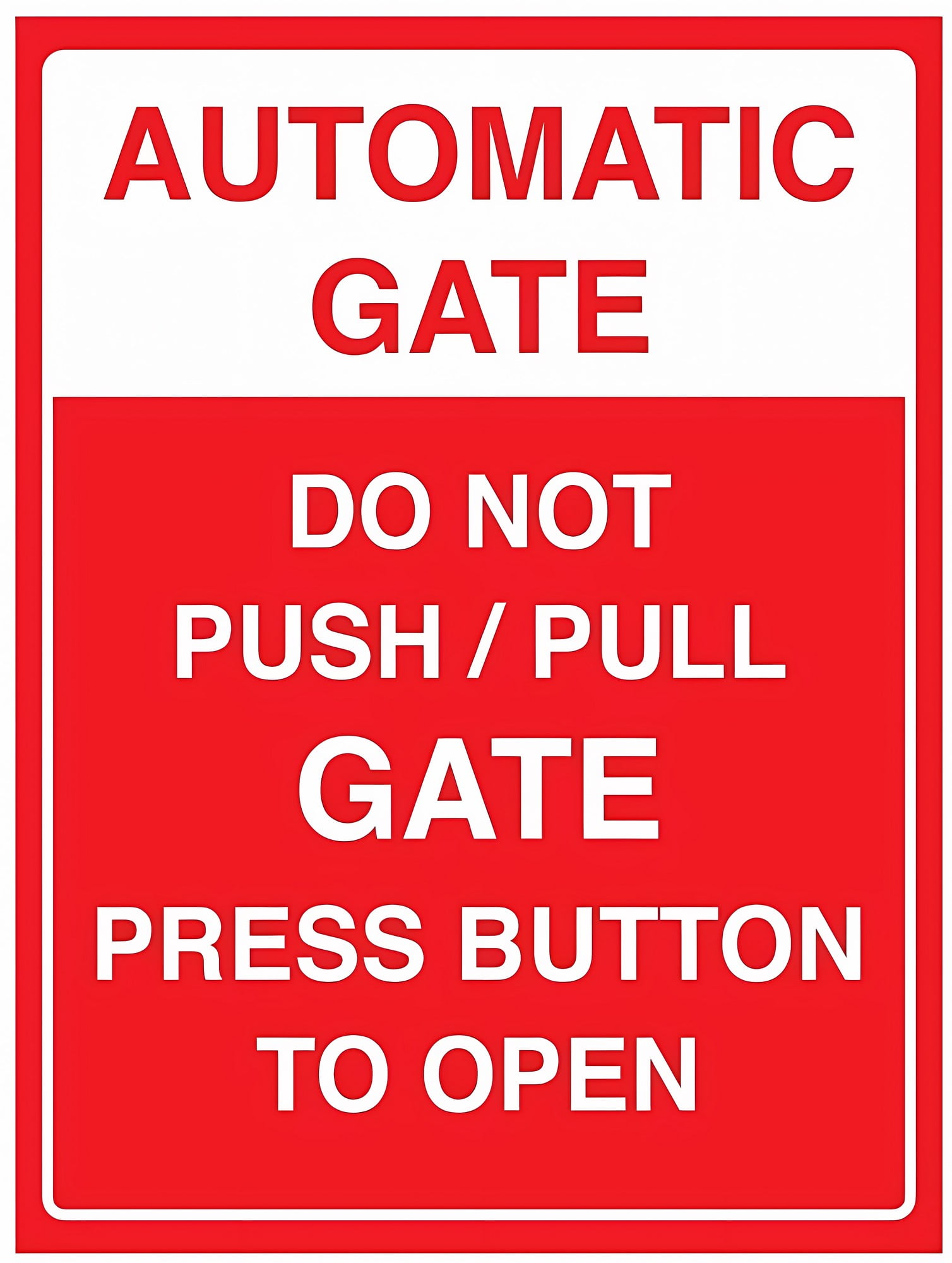 Automatic Gate Do Not Push Pull Press Button 8"x12" Warning Metal Tin ...