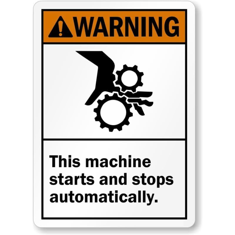 Automatic Machine Warning Weatherproof Metal Sign Size: 8 x 12 Inch ...