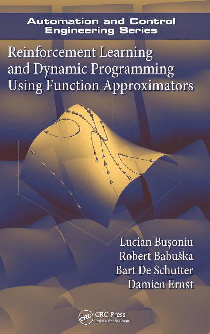 Automation and Control Engineering Reinforcement Learning and Dynamic ...