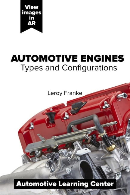 Automotive Engines: Types and Configurations - Walmart.com