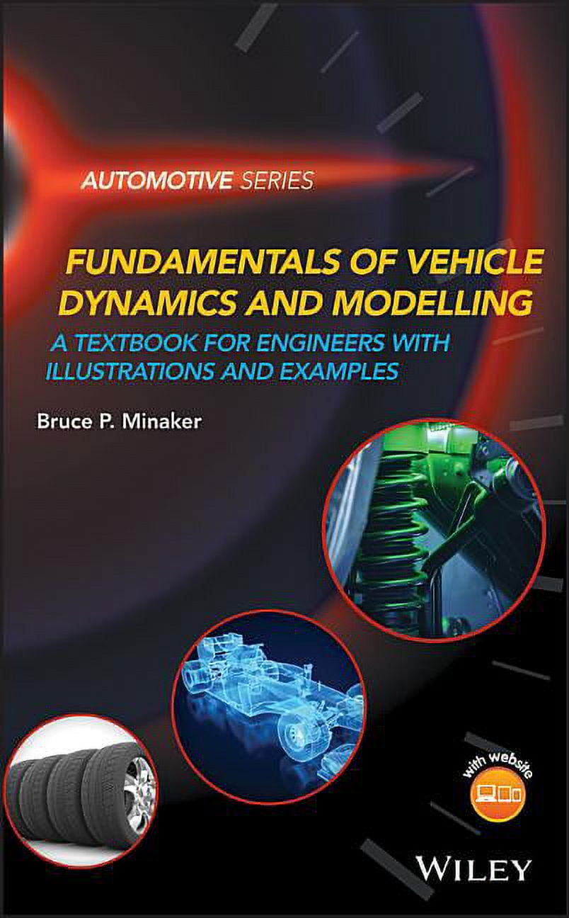 Automotive Fundamentals of Vehicle Dynamics and Modelling: A Textbook ...