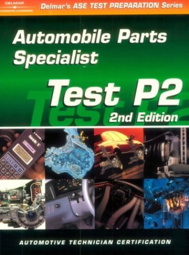 Pre-Owned Automotive Parts Specialist (ASE Test Prep: Parts Specialist ...