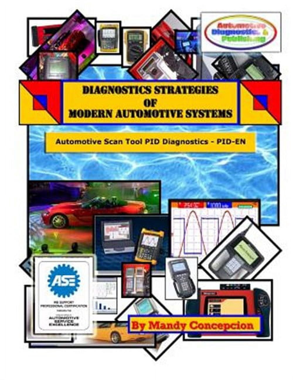 Automotive Scan Tool Pid Diagnostics : Diagnostic Strategies of Modern ...