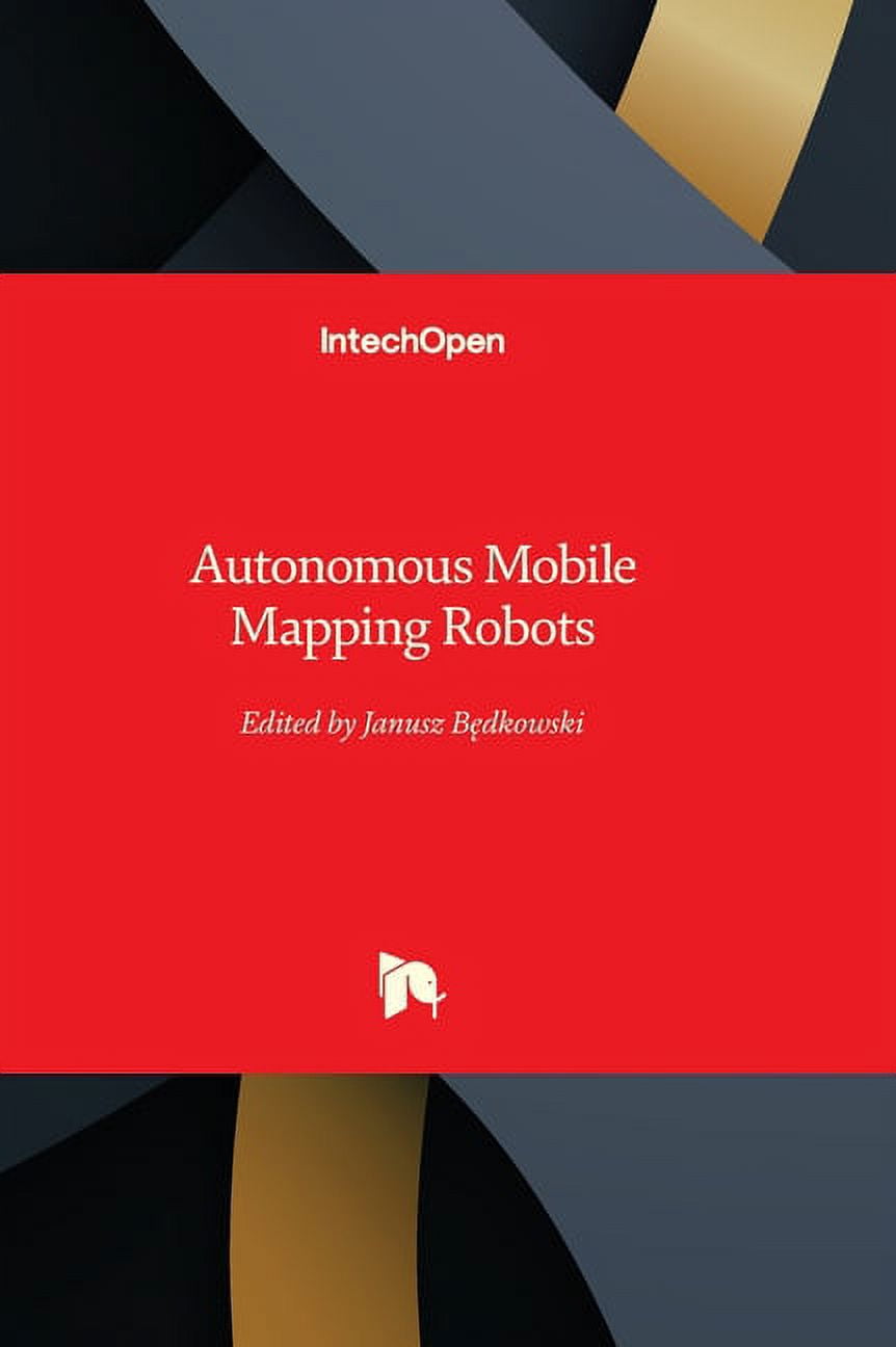 Autonomous Mobile Mapping Robots, (Hardcover) - Walmart.com
