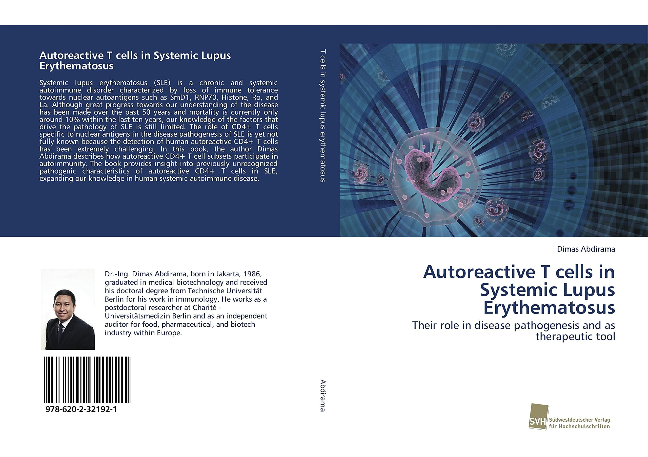 Autoreactive T cells in Systemic Lupus Erythematosus: Their role in ...