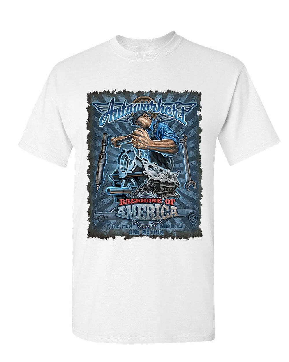 Autoworker Pride Engine Power Skilled Labor Backbone Industry Unisex T ...