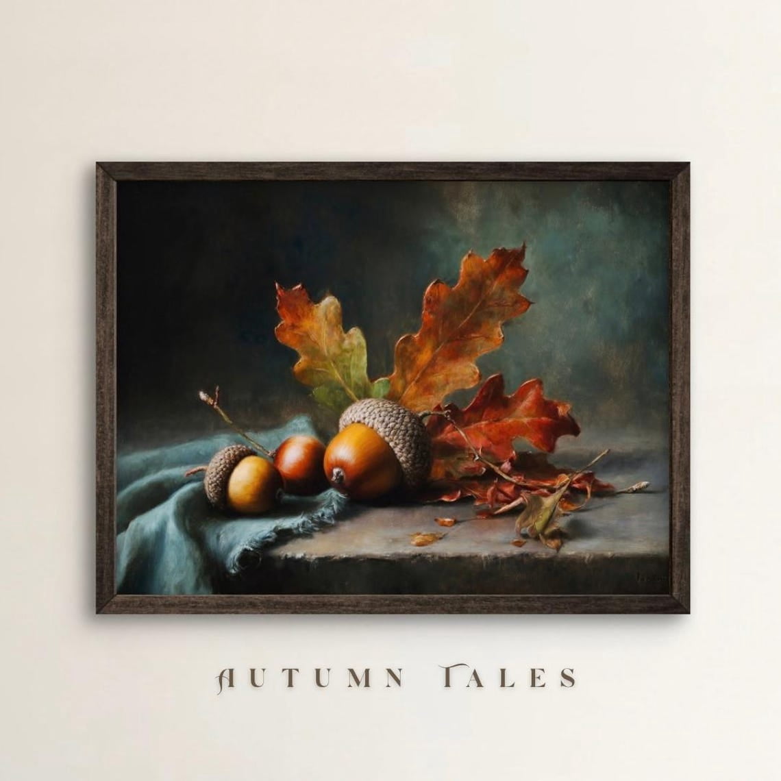 Autumn Acorn Poster Wall Art Moody Still Life Print Rustic Oak Leaf ...