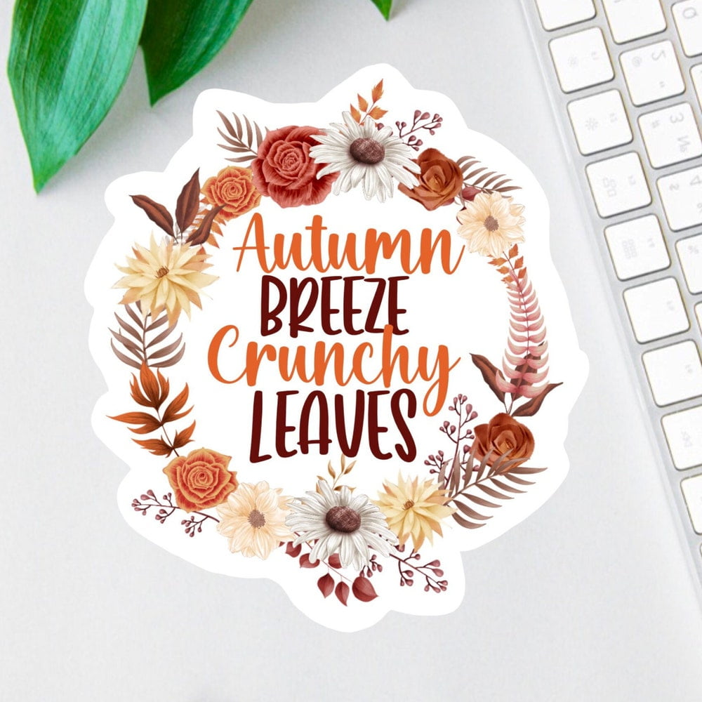 Autumn Breeze Crunchy Leaves Sticker, Autumn Flower Label, Happy Fall ...