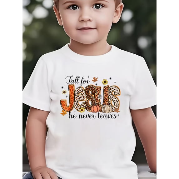 Autumn Christian Thanksgiving Fall for Jesus He Never Leaves KidsCotton ...