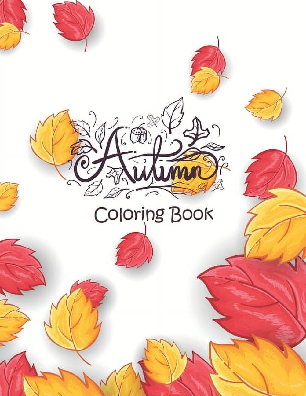 Autumn - Coloring Book: 50+ Coloring Pages Featuring Charming Autumn ...
